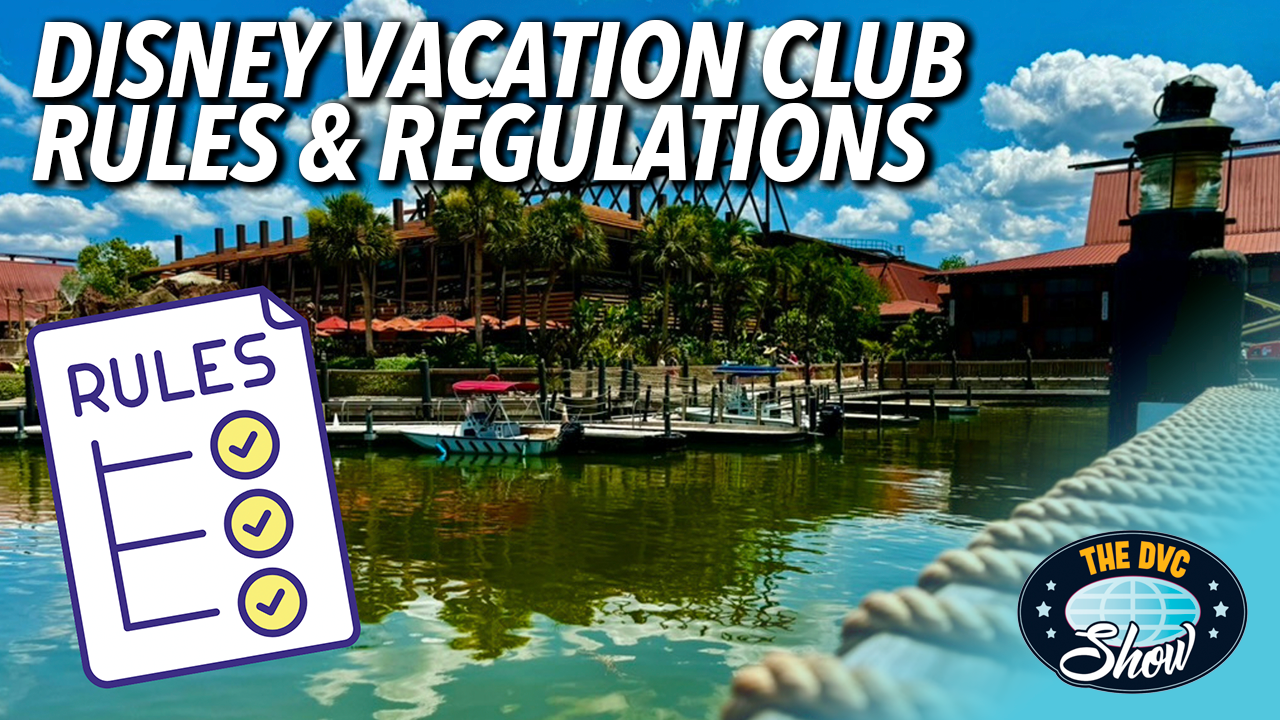 DVC Show: DVC Rules You Might Not Know About! - DVC Fan