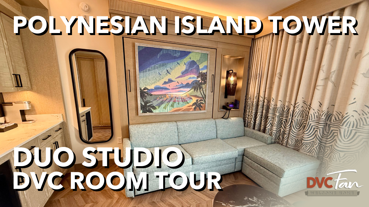 First Look: Disney’s Polynesian Island Tower Duo Studio Room Tour! - DVC Fan