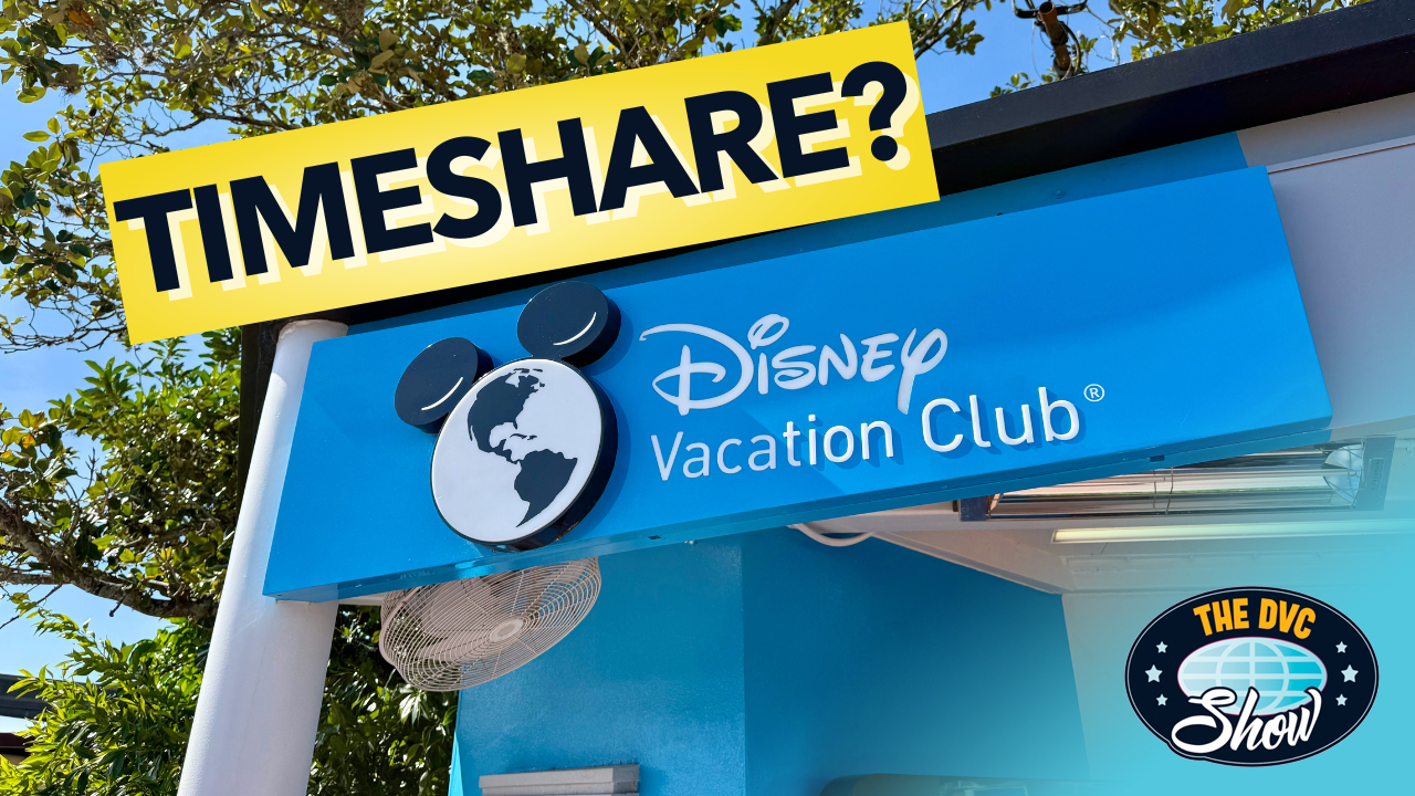 Is Disney Vacation Club REALLY a Timeshare? Let’s Break It Down! - DVC Fan